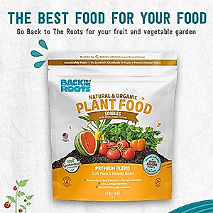 Back to the Roots Edibles Plant Food - Organic, Sustainably-Made Garden Fertilizer Made with Dolomitic Limestone, Mycorrhizae, and Kelp and Alfalfa Meal - 1.5 lb Premium Blend