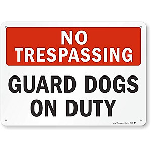 SmartSign - S-2432-Pl-14 No Trespassing - Guard Dogs On Duty Sign By | 10" x 14" Plastic Black/Red on White