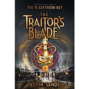 The Traitor's Blade (5) (The Blackthorn Key)