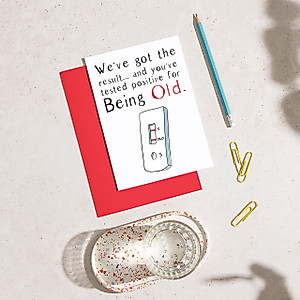 Huxters Funny Birthday Card for men - I'm Positive you are Old - Birthday card for him - Happy Birthday - dad birthday cards - Birthday Card for mum - Brother Uncle - A5 (Being Old)