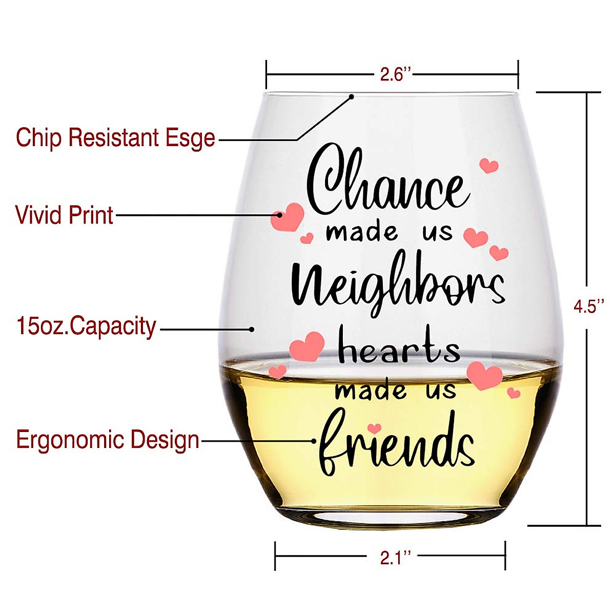 Perfectinsoy Chance Made us Neighbors Hearts Made us Friends Wine Glass, Funny Novelty Neighbor Wine Glass, Housewarming Gift for Neighbor, New Home Owner, Friends, Women, Social Distancing Gift