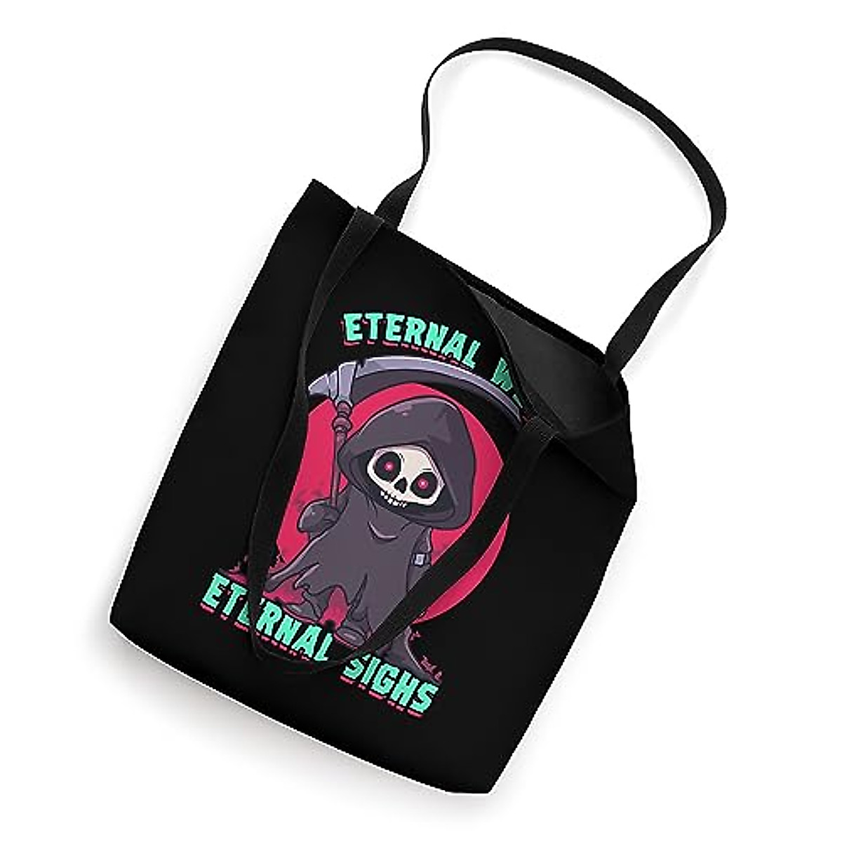 Eternal Work Eternal Sighs Spooky Cute Grim Reaper Halloween Tote Bag