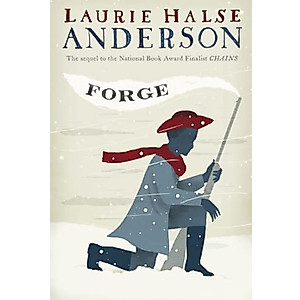 Forge (The Seeds of America Trilogy)