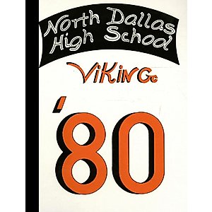 (Reprint) 1980 Yearbook: North Dallas High School, Dallas, Texas