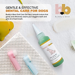 Buddy's Best Dog Dental Care, Dogs Toothpaste, Oral Care Gel for Teeth Cleaning & Fresh Breath, Formulated for Pets as Young as 8 Weeks, 2Oz