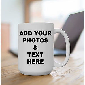 Sweet Love Custom Mug, Custom Photo Name Text White Mug Cup, Personalized Picture Coffee Mug, Add Multiple Personalized Text Images To Mug, Custom Gift for Birthday (15 Ounce White Mug)