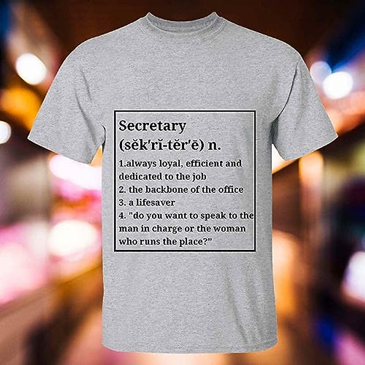 Funny Gift Friend Gift For Receptionist Administrator Secretary Definition Men Women White Gray T Shirt