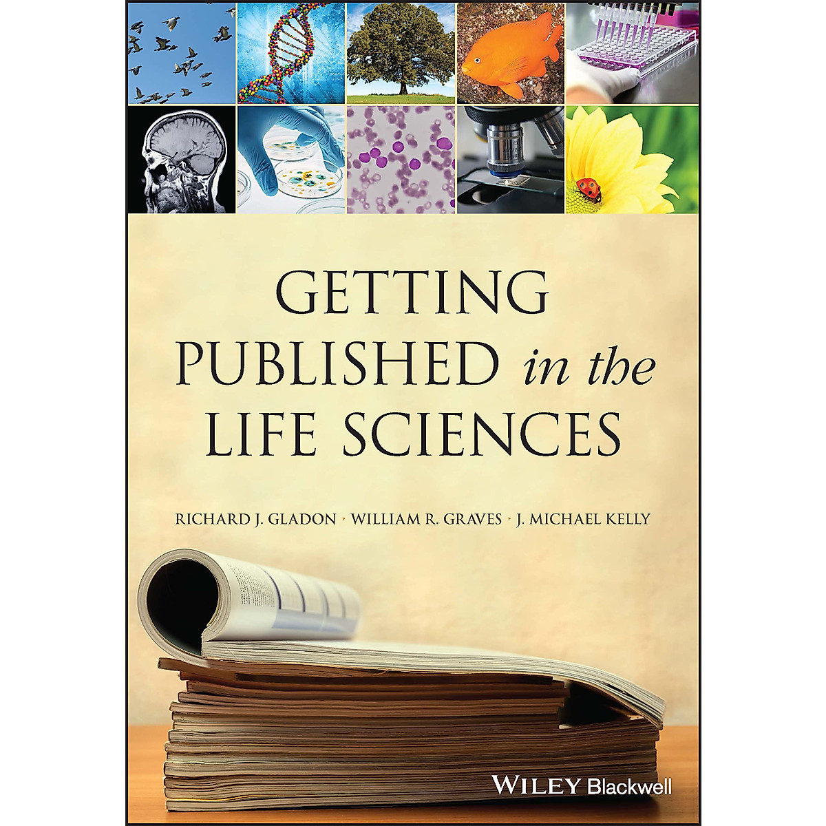 Getting Published in the Life Sciences