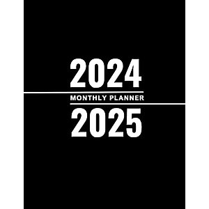 2024-2025 Monthly Planner: Two-Year Schedule Organizer Starting From January 2024 to December 2025.