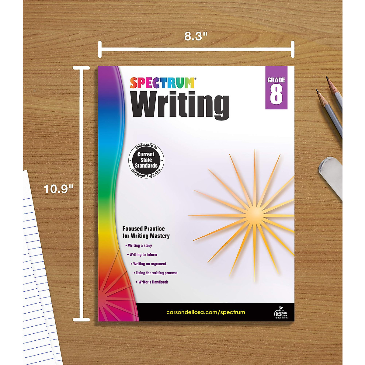 Spectrum 8th Grade Writing Workbook, Ages 13 to 14, Grade 8 Writing Workbook Informative, Advertising, Persuasive, Letter, and Fiction Story Writing Prompts 8th Grade Workbook - 144 Pages