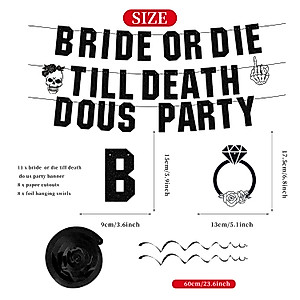 Till Death Do Us Party Bachelorette Decorations, Pre-assembled Black Glitter Bride Or Die Till Death Do Us Party Banner and 8pcs Hanging Swirl, Bride Or Die Bachelorette Party Decorations