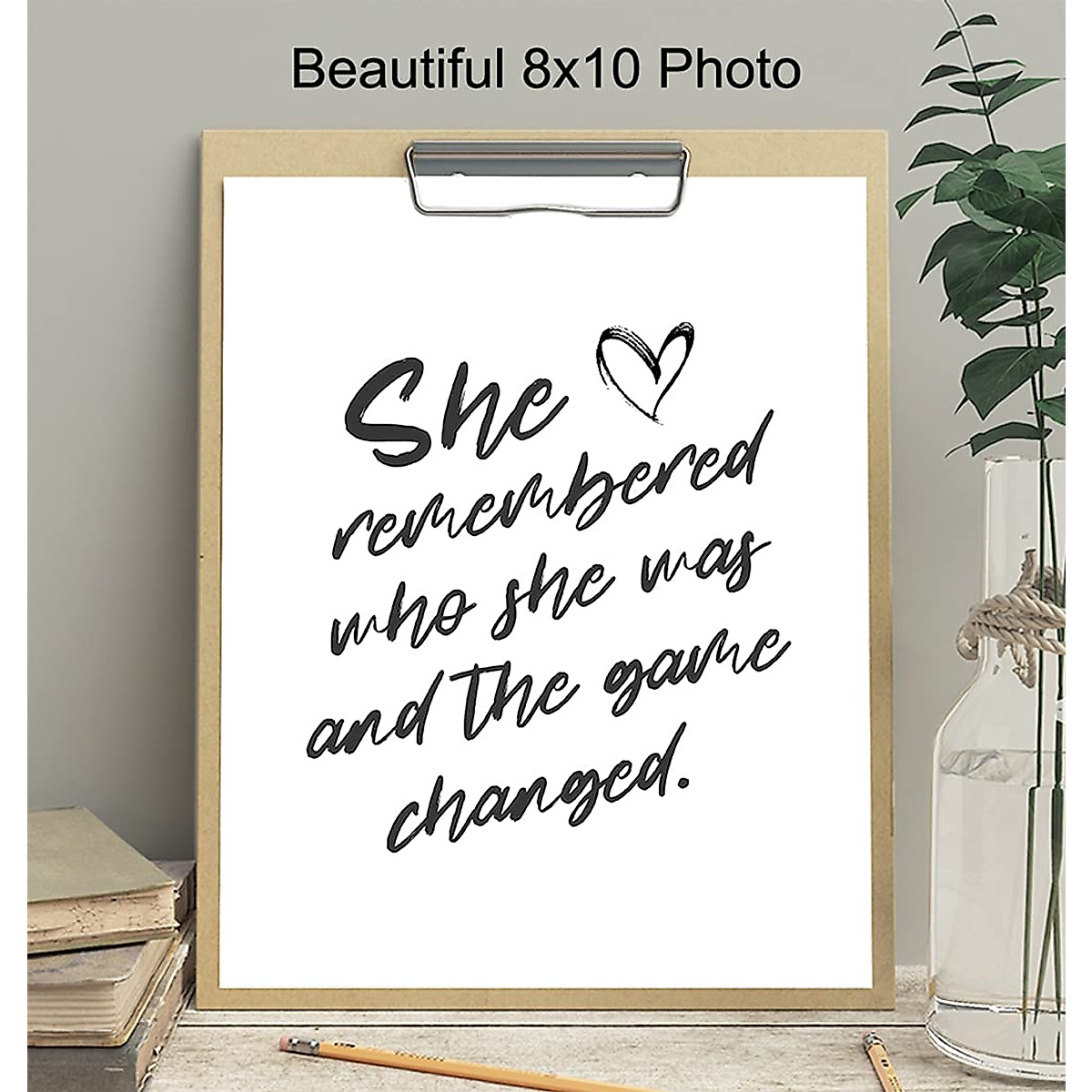Positive Quotes Wall Art & Decor - She Remembered Who She Was And the Game Changed - Inspirational Posters for Women, Teen Girls - Motivational Sayings - Uplifting Encouragement Gifts - UNFRAMED