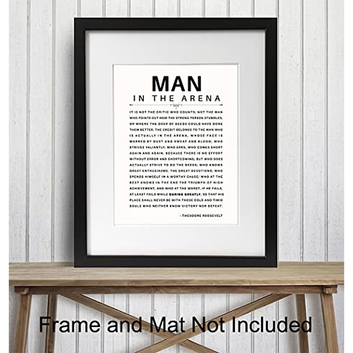 Man in the Arena Quote Poster - 8x10 Motivational Inspirational Teddy Roosevelt Daring Greatly Wall Art Decor - Unique Gift for Men, Boys, Teens, Entrepreneur - For Office, Living Room, Bedroom
