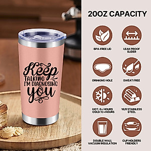 WFSJRED Keep Talking I'm Diagnosing You Counsellor Vacuum Insulated 20 oz Insulated Tumblers with Lid & Straw | Stainless Steel Travel Coffee Wine Tumbler Mug (Keep TALKING Tumbler)
