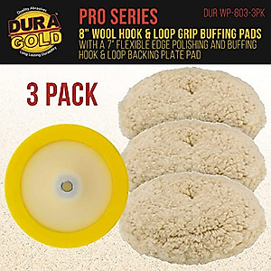 Dura-Gold 3 Pack of 8 Wool Hook & Loop Grip Buffing Pads with a 7" Flexible Edge Backing Plate - Compound Cutting, Polishing - Fits Auto Car Detailing Polisher Sanders - Paint, Boat