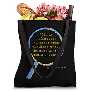 Life Is Infinitely Stranger Sherlock Holmes Quote Eco Tote Bag