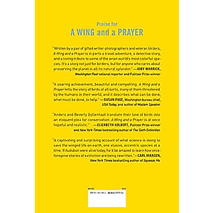 A Wing and a Prayer: The Race to Save Our Vanishing Birds