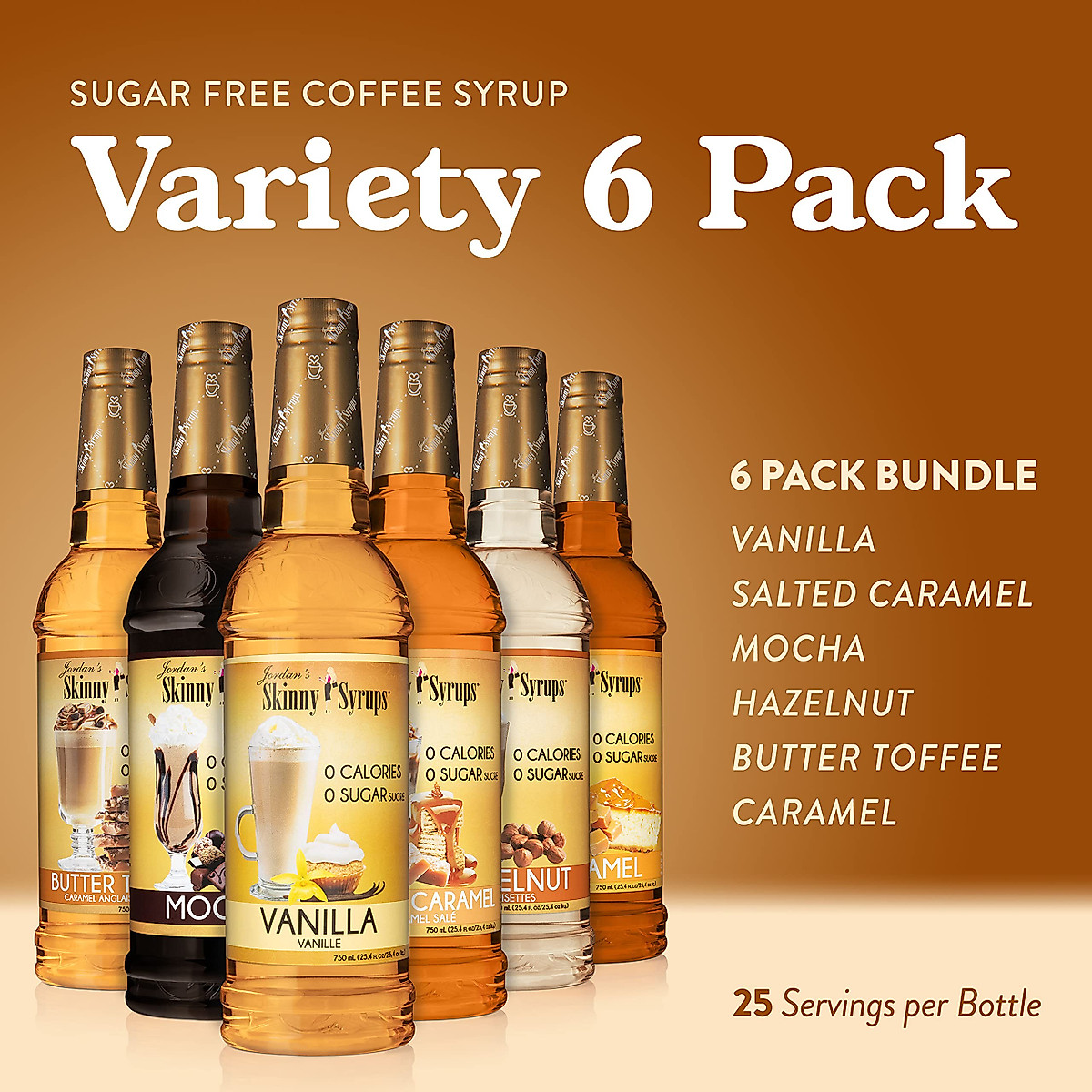 Jordan's Skinny Syrups Sugar Free Coffee Syrup, Vanilla, Salted Caramel, Hazelnut, Mocha, Butter Toffee, and Caramel Syrups, Zero Calorie Flavoring, 25.4 Fl Oz (Pack of 6), Sampler Variety Pack