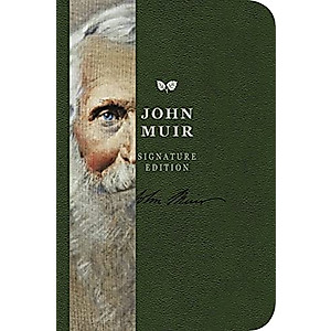 The John Muir Signature Notebook: An Inspiring Notebook for Curious Minds (6) (The Signature Notebook Series)