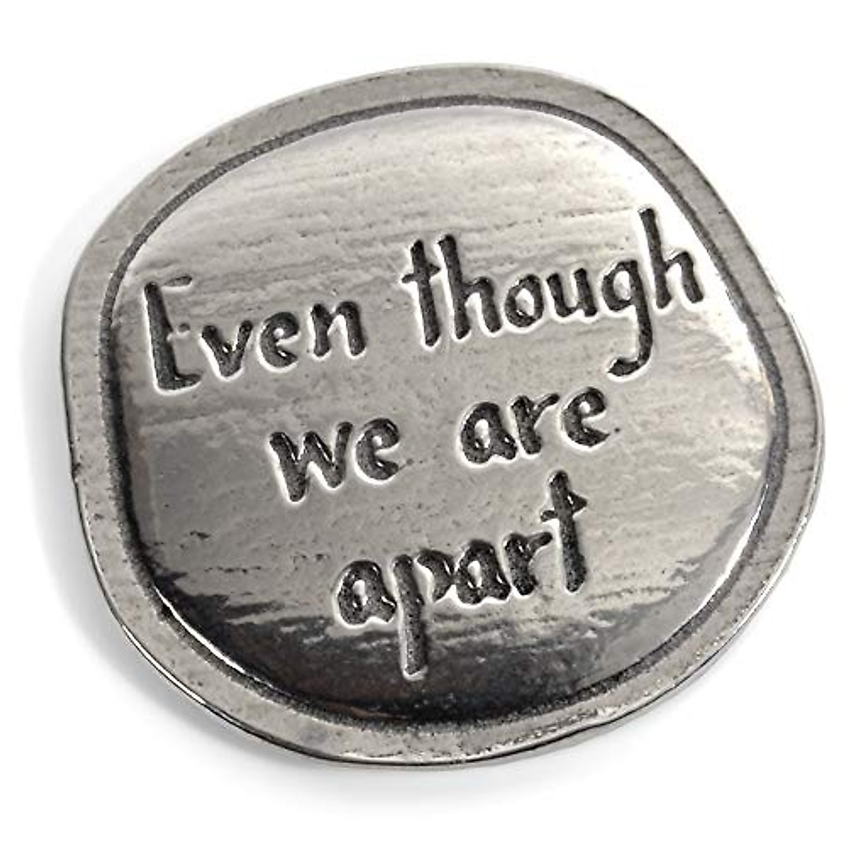 Crosby & Taylor You are Always in My Heart Handmade American Pewter Inspirational Sentiment Coin