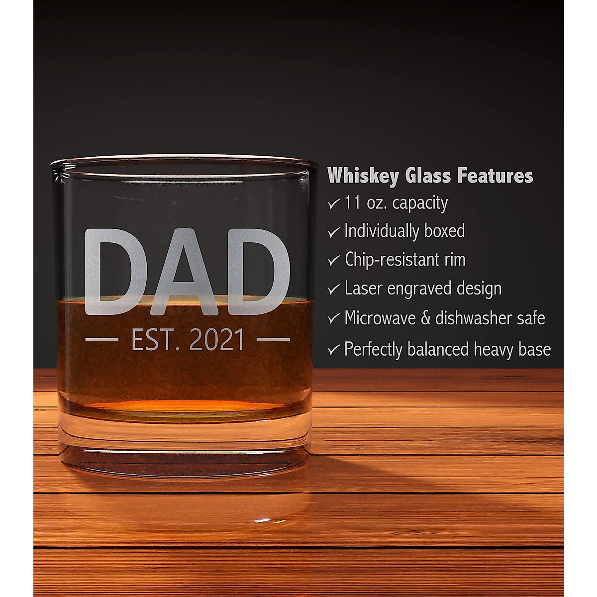 DAD EST 2021 Custom Personalized Whiskey Glass - Laser Engraved Etched Funny Gift for Dad Uncle Grandpa