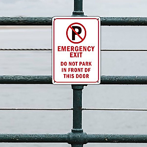 Emergency Exit Do Not Park in Front of This Door Aluminum Sign Durable Warning Wall Tin Sign Weather Resistant UV Protected Rust Free Aluminum Metal Wall Sign Decoration For Home Gate 14x10in