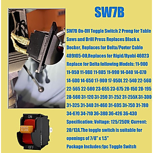 SW7B On-Off Toggle Switch 2 Prong ，Replacment for Delta,Aftermarket Replacment for Ryobi 46023 Delta/Porter Cable 489105-00 438010170141， for Table Saws Drill Press Power Tools Planer Band Saw