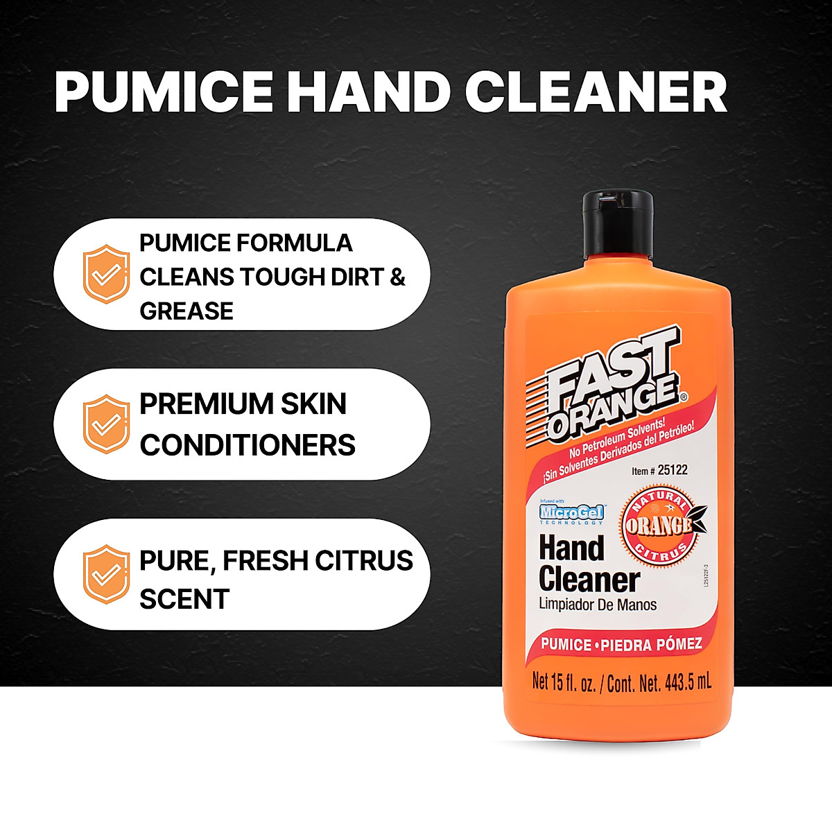 Fast Orange 25122 Pumice Lotion, Heavy Duty Hand Cleaner, Natural Citrus Scent, Waterless Cleaner For Mechanics, Strong Grease Fighter, 15 oz