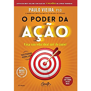 O Poder da Acao: Faca Sua Vida Ideal Sair do Papel (Em Portugues do Brasil)