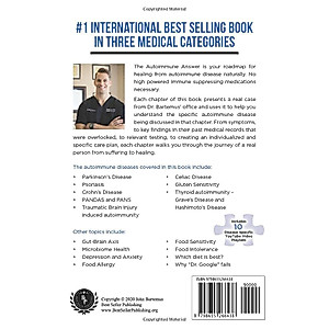 The Autoimmune Answer: Using Functional Medicine to address the cause, eliminate symptoms, and optimize quality of life