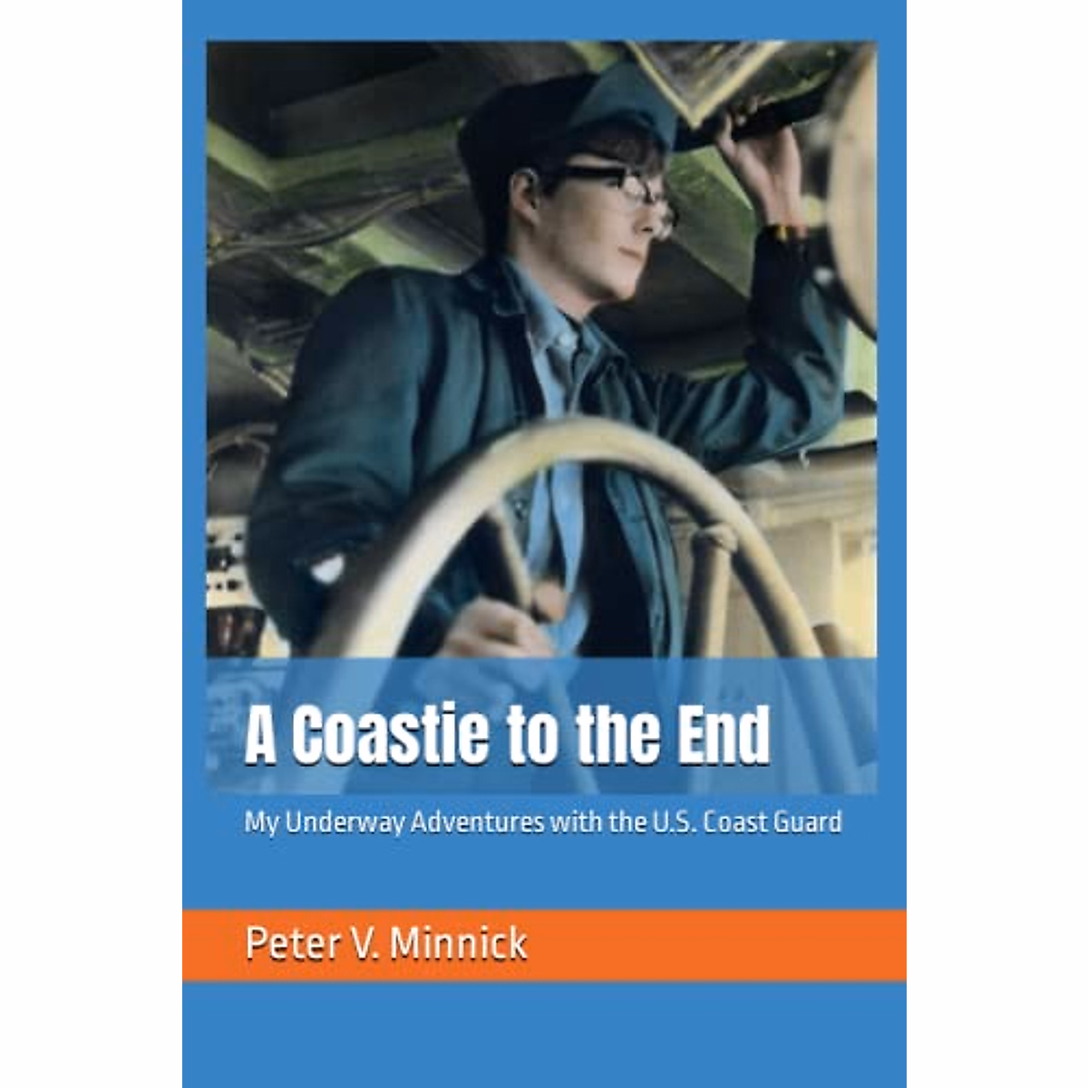 A Coastie to the End: My Underway Adventures with the U.S. Coast Guard