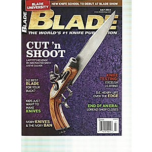 BLADE, THE WORLD'S # 1 KNIFE PUBLICATION, JULY, 2014 (BLADE UNIVERSITY)
