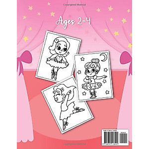 Cute Ballerina Coloring Book For Toddlers: 30 Big, Simple and Fun Designs For Little Aspiring Ballet Dancers: Kids Ages 2-4