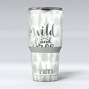 Design Skinz Wild and Free - Skin Decal Vinyl Wrap Kit Compatible with The Yeti Rambler Cooler Tumbler Cups
