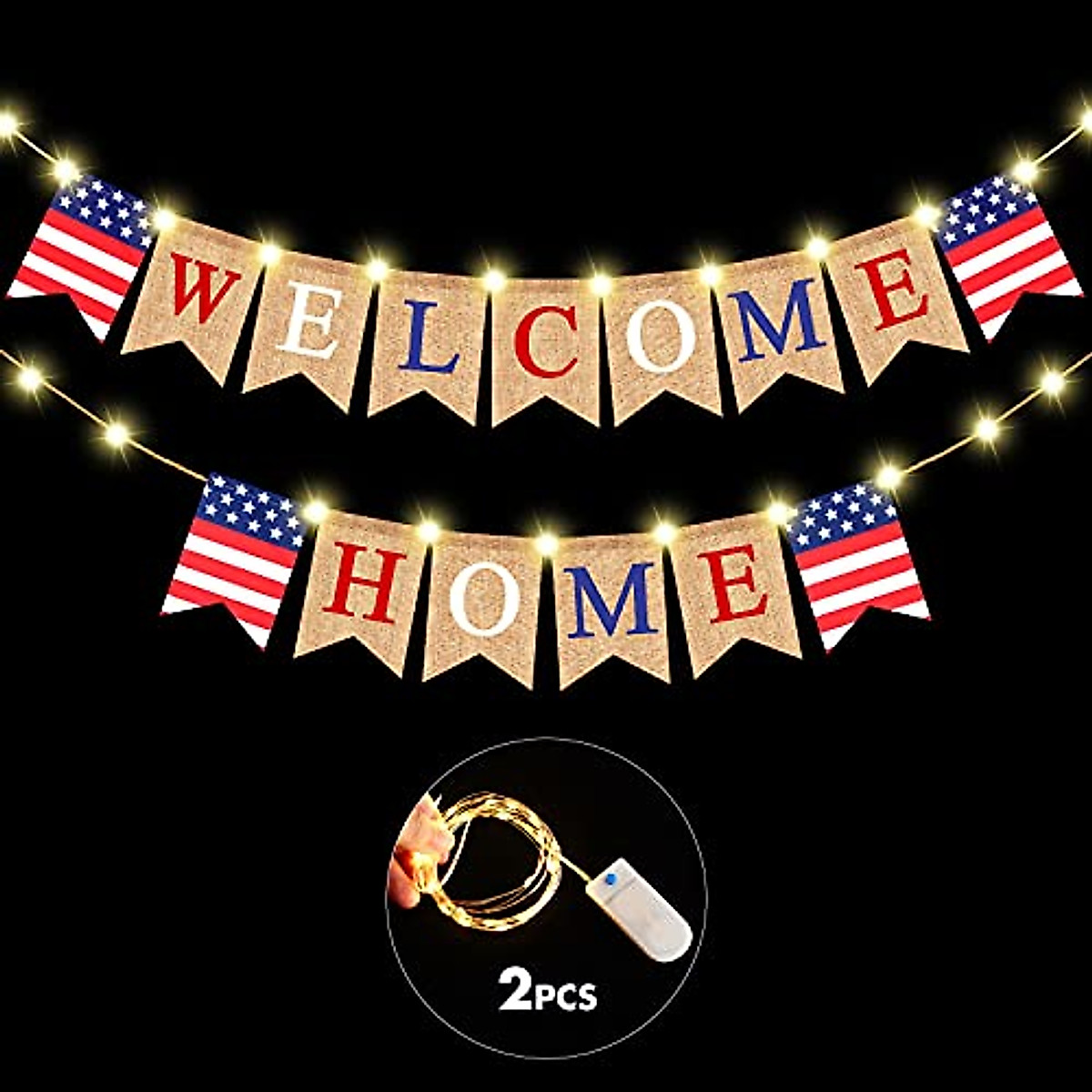 Welcome Home Banner Decoration with LED Fairy String Light 2 Flicker Mode, Patriotic Banner Bunting Welcome Home Sign for Housewarming Military Decoration Family Party 4th of July Supplies