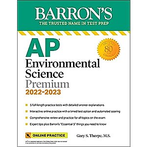 AP Environmental Science Premium, 2022-2023: Comprehensive Review with 5 Practice Tests, Online Learning Lab Access + an Online Timed Test Option (Barron's AP)