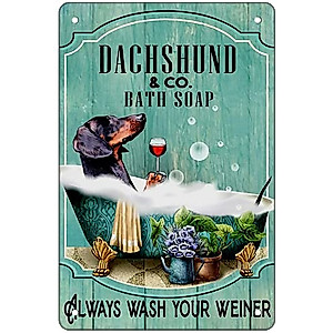 Dachshund Wall Decor Metal Tin Sign - Wash Your Wiener - Vintage Poster decoration Sign Bar Home Bathroom Wall Decoration Sign 8x12 Inches