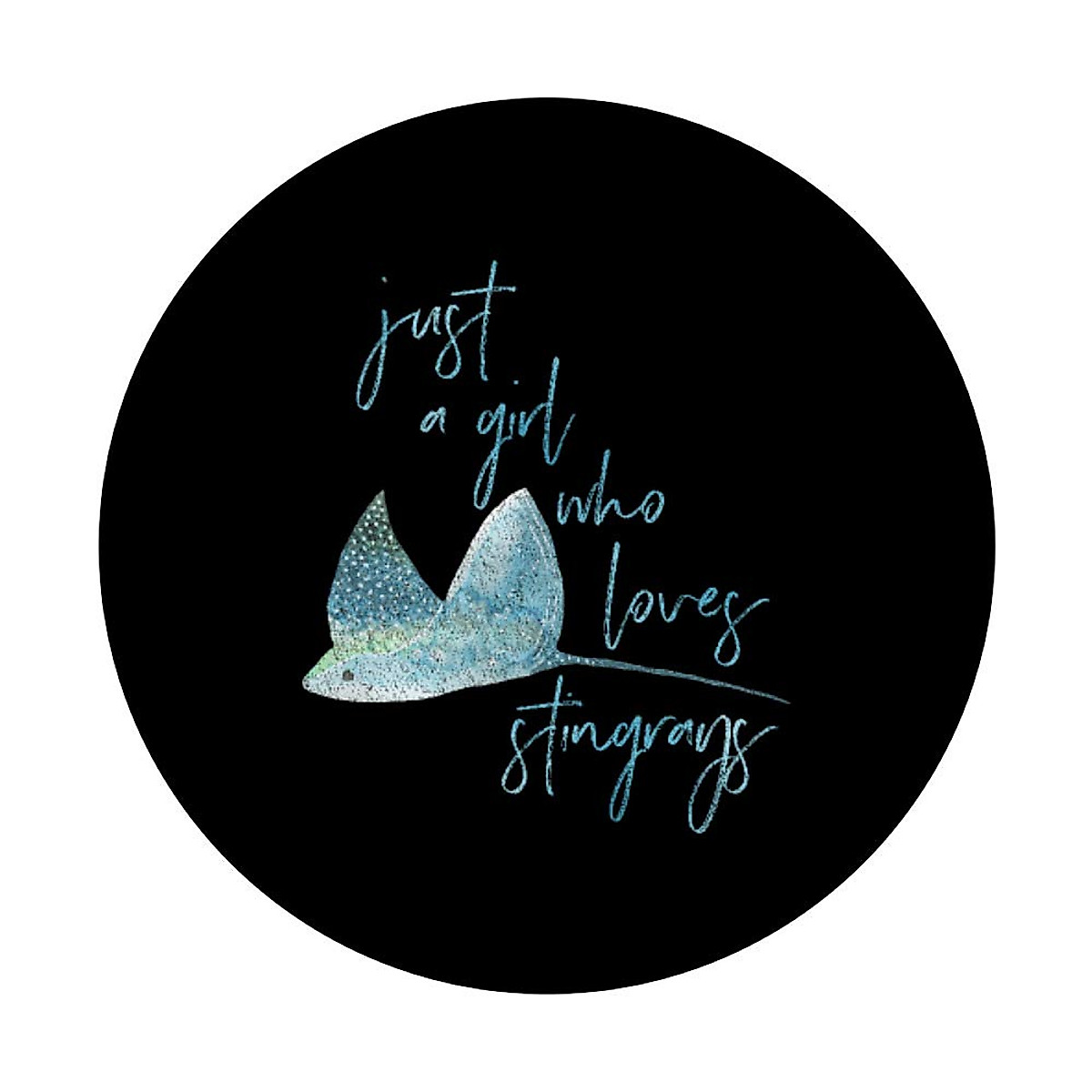 Just A Girl Who Loves Stingrays Funny Shark Lover PopSockets PopGrip: Swappable Grip for Phones & Tablets