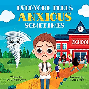 Everyone Feels & Right Now Children's Book Series (6 Books) - Teach Your Kids How to Deal with Anger, Anxiety & Sadness, and How to Be Kind, Brave & Calm - by Dr. Daniela Owen, Child Psychologist