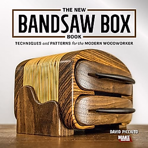 The New Bandsaw Box Book: Techniques & Patterns for the Modern Woodworker