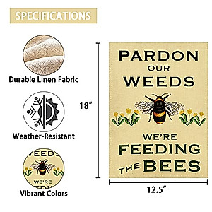 Summer Garden Flag Pardon Our Weeds We're Feeding The Bees Vertical Double Sided Decorative Yard Sign for Outdoor Decoration 12.5 X 18 Inch