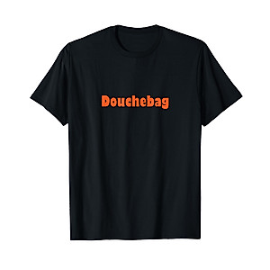 Douchebag T-Shirt