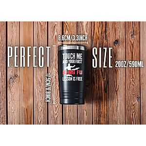 Onebttl Kung Fu Gifts For Men Women, Gifts for Kung Fu Lover, Touch Me and Your First Kung Fu Lesson is Free 20 oz Stainless Steel Insulated Tumbler with Straw, Lid