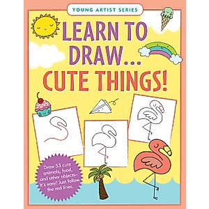 Learn to Draw Cute Things (Easy Step-by-Step Drawing Guide)