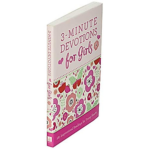3-Minute Devotions for Girls: 180 Inspirational Readings for Young Hearts