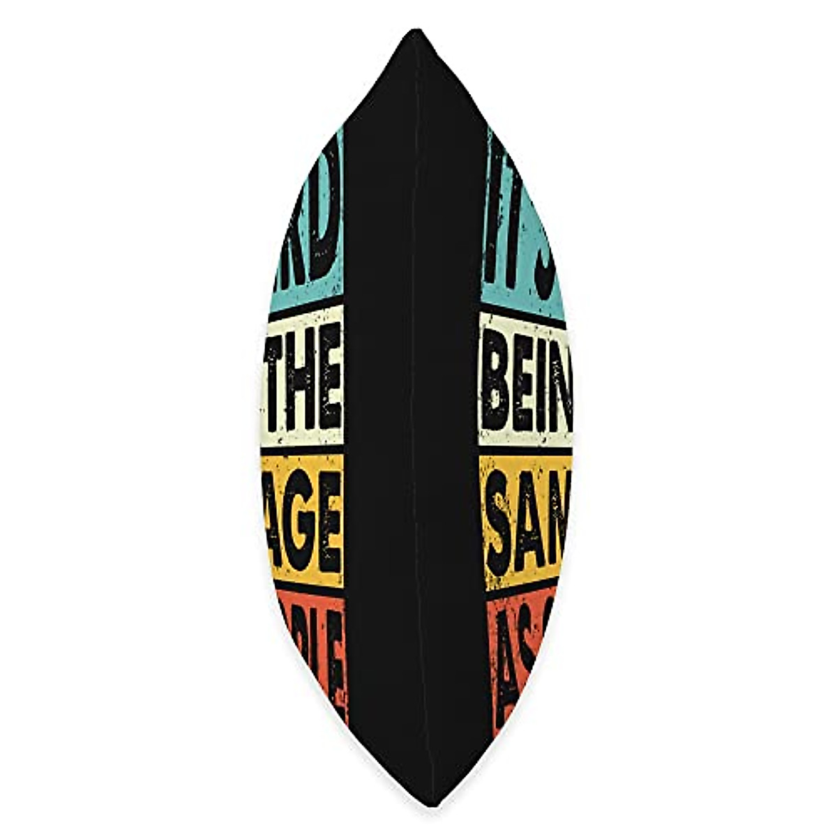 old people gifts for men and woman Its Weird Being The Same Age As Old People Throw Pillow, 18x18, Multicolor