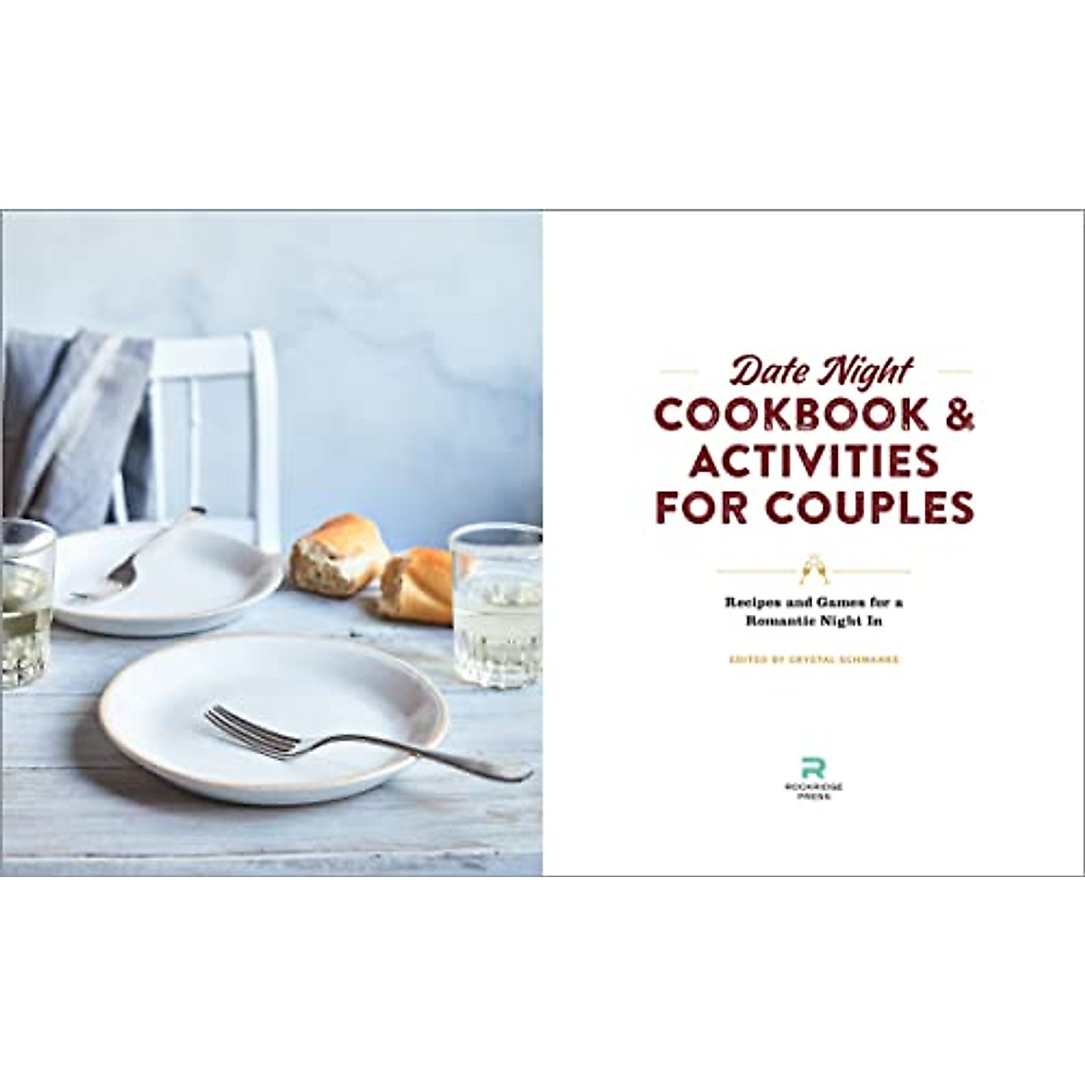 Date Night Cookbook and Activities for Couples: Recipes and Games for a Romantic Night In