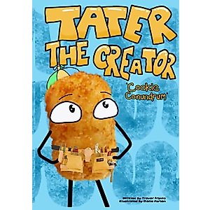 Tater the Creator: Cookie Conundrum