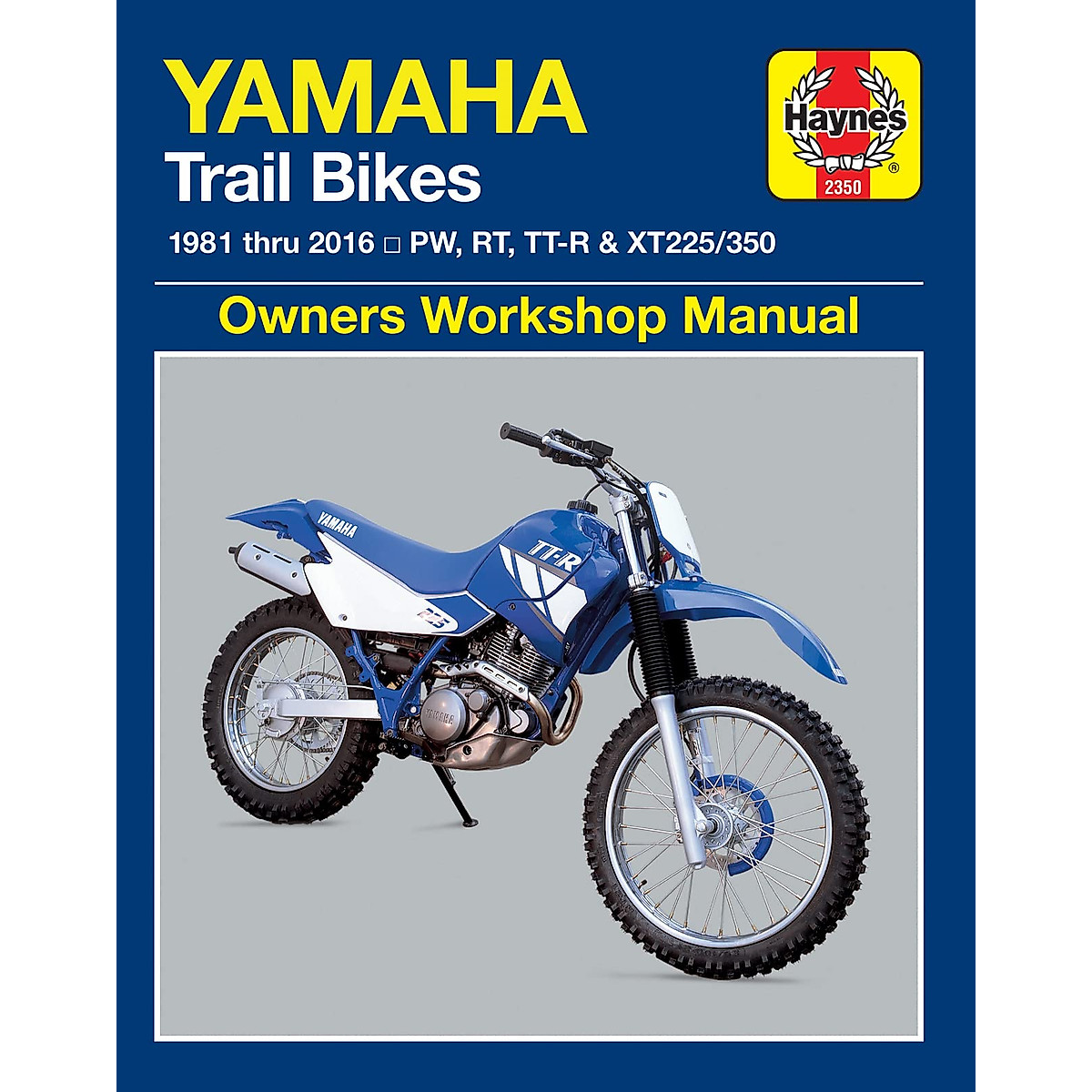 Yamaha Trail Bikes (81 - 16) Haynes Repair Manual (Paperback)
