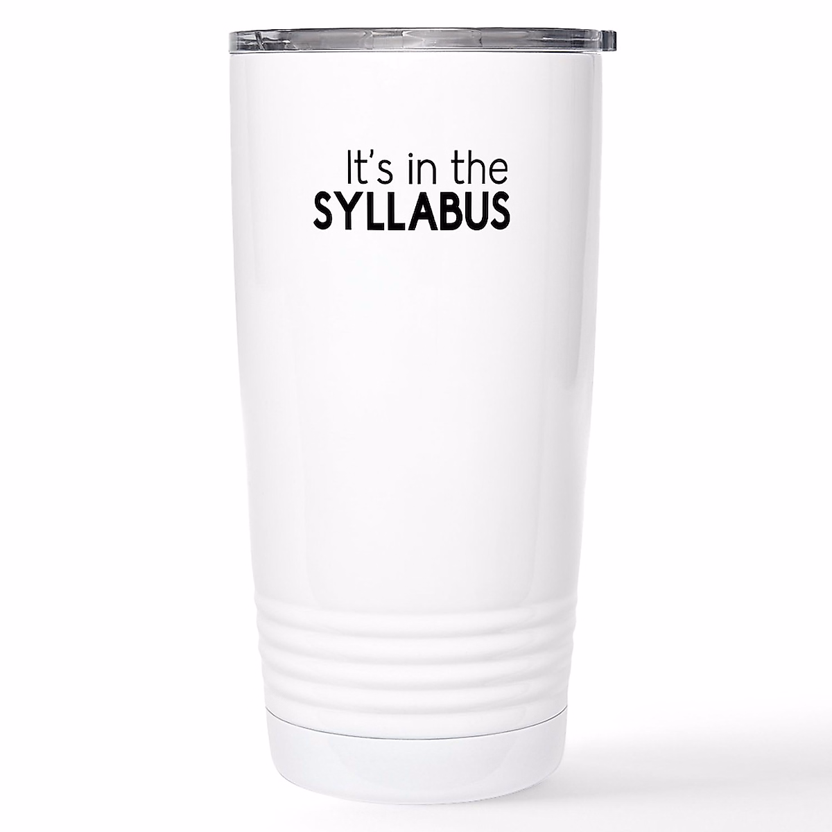 CafePress It's In The Syllabus Travel Mug Stainless Steel Travel Mug, Insulated 20 oz. Coffee Tumbler